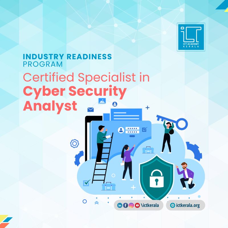 Certified Cyber Security Analyst - ICT Academy of Kerala - Leading in ...