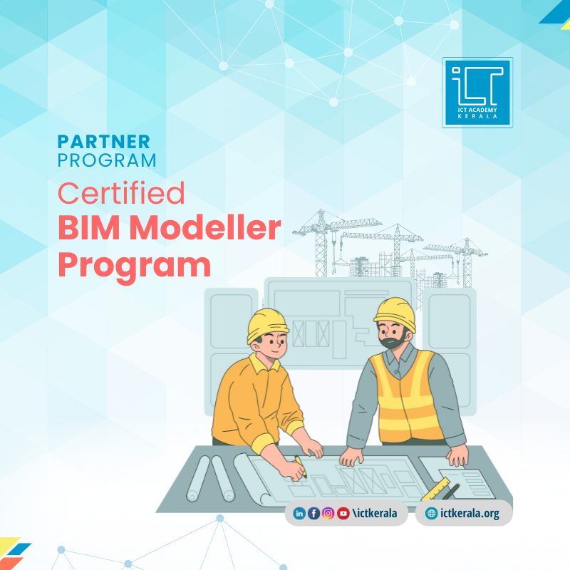BIMLABS Certified BIM Modeller Program - ICT Academy of Kerala ...